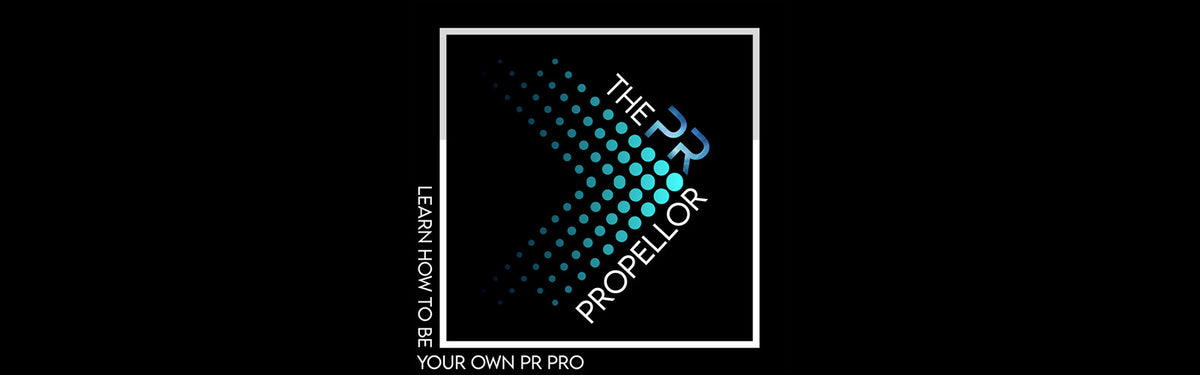 Propel Your Business Forward with THE PR PROPELLOR – Online PR Pro